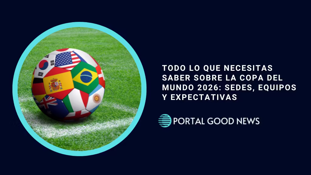 Todo lo que Necesitas Saber sobre la Copa del Mundo 2026: Sedes ...